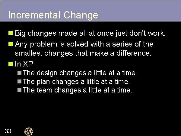 Incremental Change